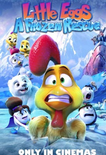 Little Eggs: A Frozen Rescue | Cinema Showtimes